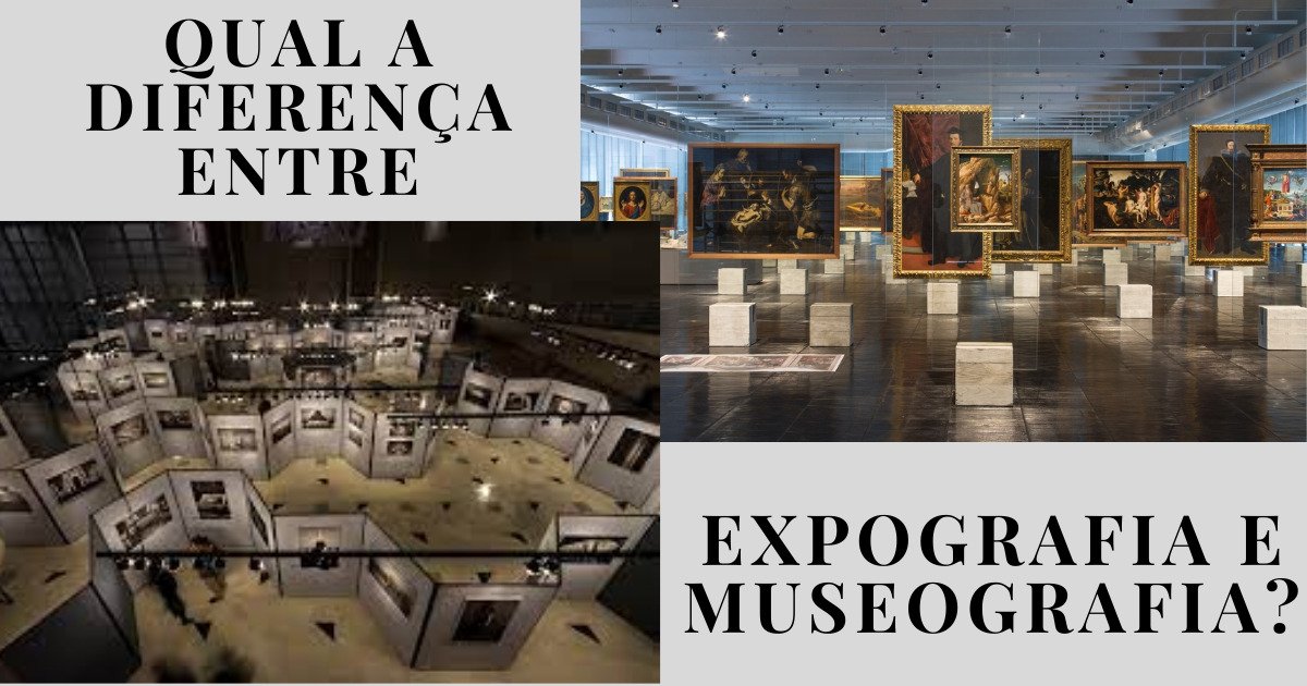 Qual a diferença entre EXPOGRAFIA e MUSEOGRAFIA? - Click Museus